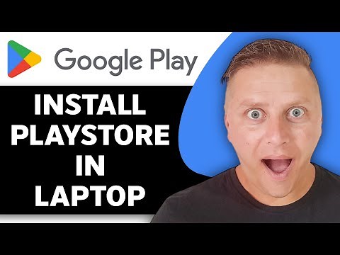 How to Install Play Store in Laptop | Google Play Store Tutorial 2026