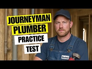 Journeyman Plumber Practice Test 2026 Master Plumbing Installations Repairs Exam Questions