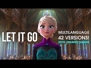 Libre Soy - Let It Go (42 Languages) Multilanguage!