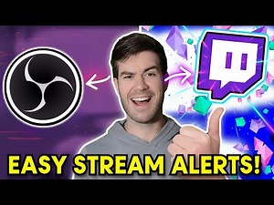 How To Set Up STREAM ALERTS In OBS Studio (EASY Beginner Guide 2026) ✅
