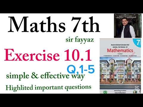 Maths class 7th | exercise 10.1 | ex 10.1 | unit 10| Q 1-5| | Sir fayyaz