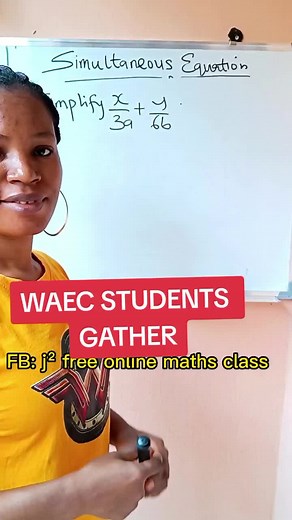 Simplification of Algebra for WAEC, NECO, JAMB Students
