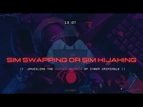 SIM Swapping or SIM Hijacking : The Cyber Criminals Technique To Hack Phone Number
