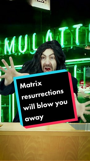 Unveiling the Mind-Blowing Matrix Resurrections (Matrix 4)