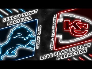 Lions vs Chiefs Live Play by Play & Reaction