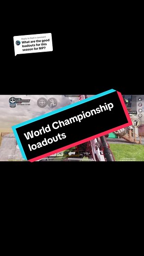 Top Loadouts and Tips for Call of Duty: Mobile World Championship