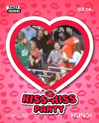Hungi on Instagram: "💋 Valentin-napi progid! KISS KISS PARTY 💋 2026.02.14. Ismered az amerikai focimeccsek Kiss Cam pillanatait? 🏈💋 Na, mi elhozzuk ezt a HUNGIBA!🔥 Kicsit szabadabban, kicsit játékosabban, elvárások nélkül. 😏 Ha elkap a kamera: csók 💋, puszi 😘 vagy csak vibe. ✨ 👉 Jegyekért látogass el Facebook oldalunkra! #valentinnap #szeged #február #SaveTheDates #buli #Hungi #kisskissparty"