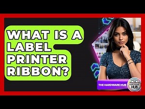 What Is A Label Printer Ribbon? - The Hardware Hub
