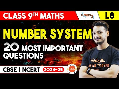 20 Most Important Questions from Number System | Class 9 Maths Chapter 1 | CBSE 2025
