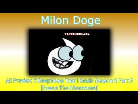 All Preview 2 Deepfakes That I Made Season 3 Part 2 [Guess The Characters]