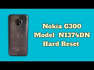 How To Nokia G300 Hard Reset Nokia N1374DL PIN Password Pattern Lock FRP Hard Reset By EasyJTAG Plus