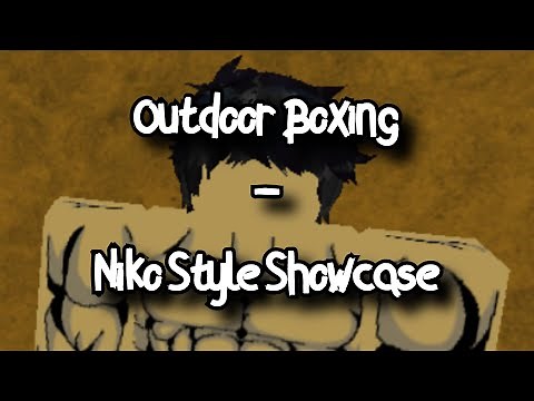 [OUTDOOR BOXING] - Roblox - Niko Style Showcase