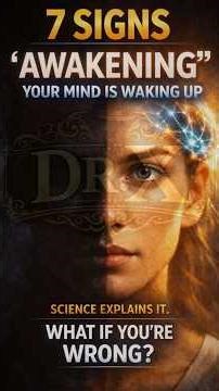 7 Signs You're Awakening #psychology #neuroscience #selfawareness #awakening #mindfulness