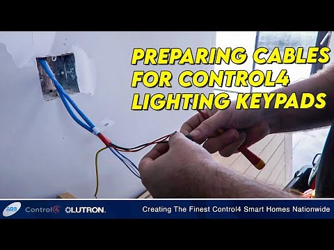 How We Prepare Cables for A Control4 Lighting Keypad