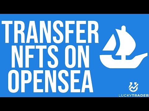 How to Transfer an NFT on OpenSea (Beginner's Guide)