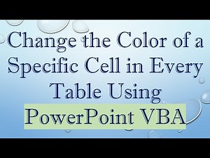 Change the Color of a Specific Cell in Every Table Using PowerPoint VBA