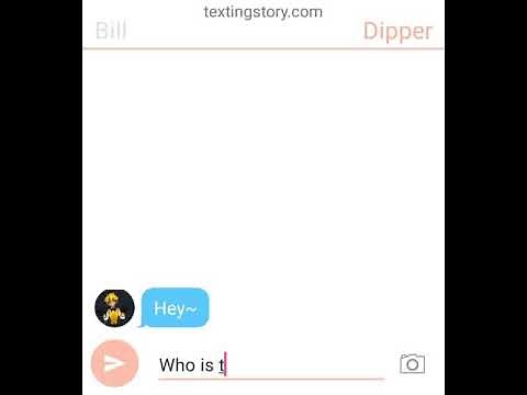 BillDip texting story part 1