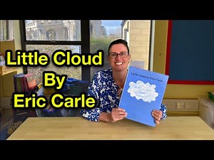 Little Cloud by Eric Carle A read aloud story ideal for kids Bedtime Story