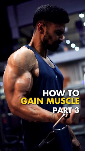 57K views · 228 reactions | How to gain muscle part 3 Don’t just...