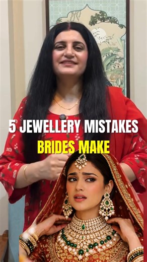 5 Bridal Jewellery Mistakes Brides Make | Punjabi Bridal Styling Tips