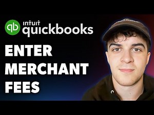 How to Enter Merchant Fees in Quickbooks Online (Full 2025 Guide)