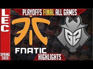 FNC vs G2 Highlights ALL GAMES | LEC Spring 2020 Playoffs GRAND FINAL | Fnatic vs G2 Esports