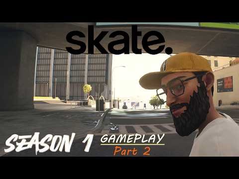 EA Skate Realistic Gameplay - Season 1 pt. 2
