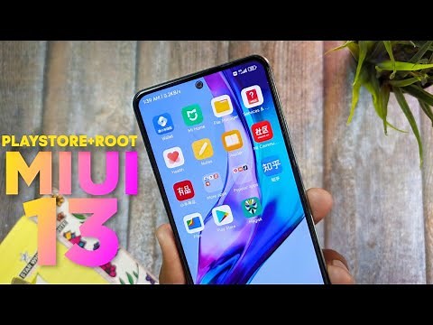 MIUI 13 Android 12 : How to install Google Play Store in China MIUI 13 ROM | Method to Root MIUI 13
