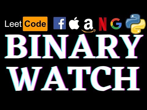 Binary Watch | Leetcode Python Solution | Python