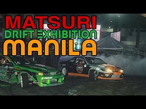 Matsuri Drift Exhibition in Manila
