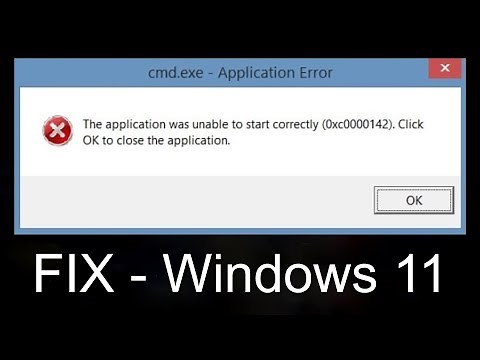 Fix: The Application Was Unable to Start Correctly 0xc0000142 Error In Windows 11