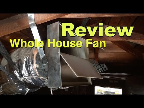 Whole House Fan Reviews: Overview, Install & Energy-Savings Analysis