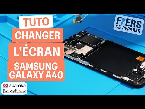 Comment changer l'écran d'un Samsung Galaxy A40