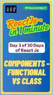 Functional vs Class Components in React | Day 3 of React Js in 1 minute | #reactjs #coding #tech