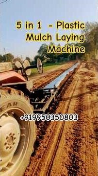 Plastic Mulch Laying Machine - Auto bed maker, Fertilizer mixer, Double drip, 4 feet mulch film