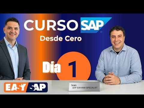 CURSO GRATUITO DIA 1: SAP y sus principales procesos lógicos