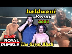 Royal Rumble 2024 #haldwani CWE The Great Khali Wrestling Show 2024