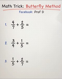 70K views · 2.2K reactions | Math Trick: Adding and Subtracting Fractions using Butterfly Method 曆  | Prof D | Facebook