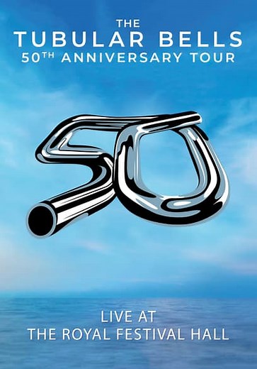 Tubular Bells 50th Anniversary Tour: Live at the Royal Festival Hall (2022)