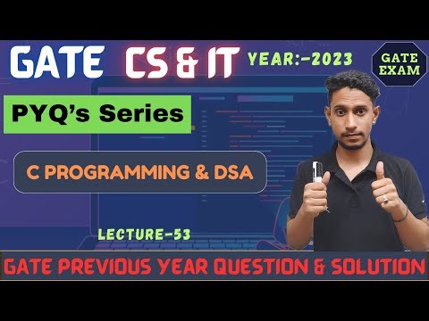 L-53 C Programming GATE PYQ(2023) PART 1