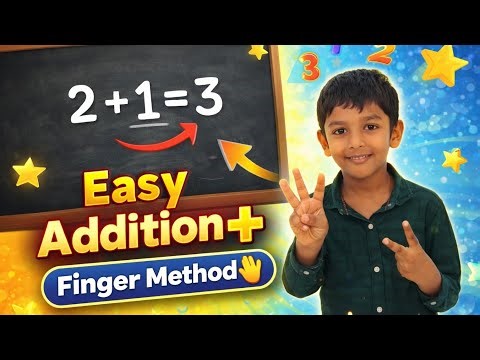 Kids Learn Addition Using Fingers | Simple Maths Trick
