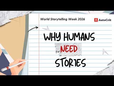 World Storytelling Week 2026: Why Humans Need Stories