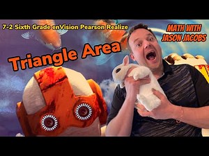 Triangle Area 7-2 Sixth Grade enVision Pearson Realize