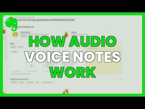 How AUDIO or VOICE NOTES WORK - EVERNOTE
