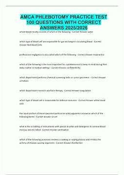AMCA PHLEBOTOMY PRACTICE TEST 100 QUESTIONS WITH CORRECT ANSWERS 2025/2026