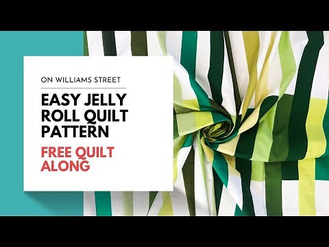Easy Jelly Roll Quilt Tutorial with On Williams Street