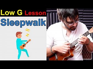 Sleep Walk - Ukulele Tutorial