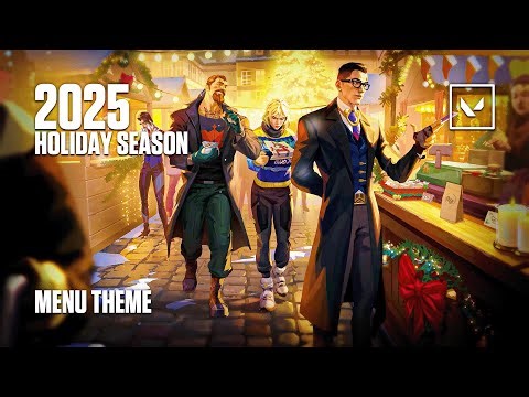 Valorant - Holiday Season 2025 Main Menu Theme (Patch 11.11)