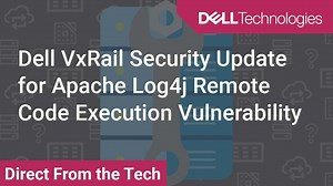 Tutorial on Apache Log4j VxRail Security Update Automated Python Script | Dell US