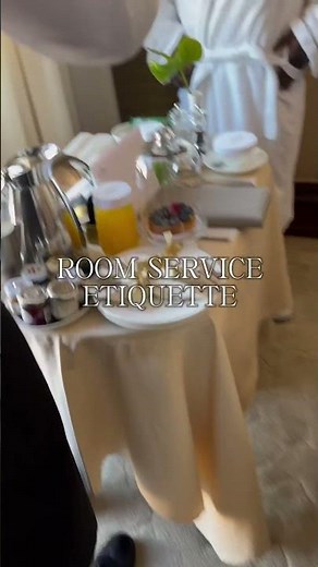 ROOM SERVICE ETIQUETTE #roomservice